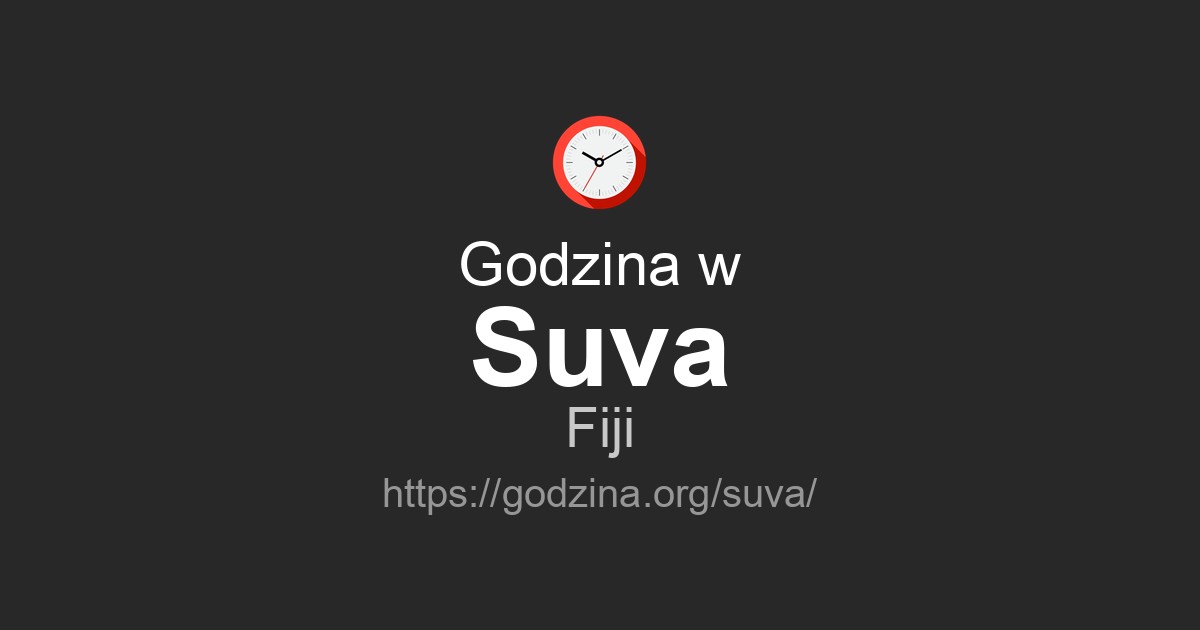 Obecny czas w Suva, Fiji | Godzina.org